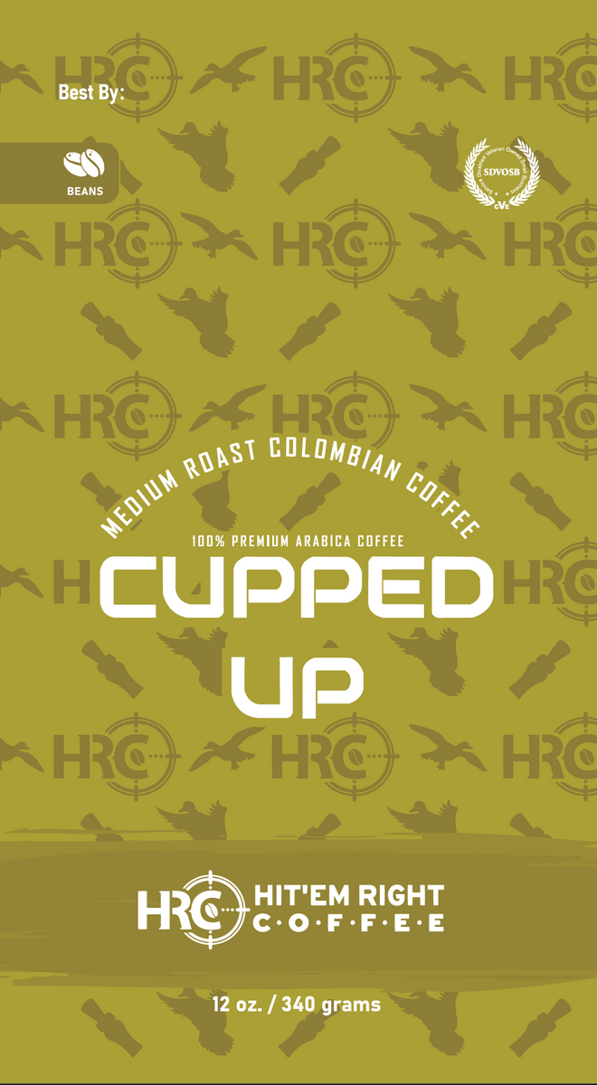 Cupped Up - Medium Roast – Hit'Em Right Coffee